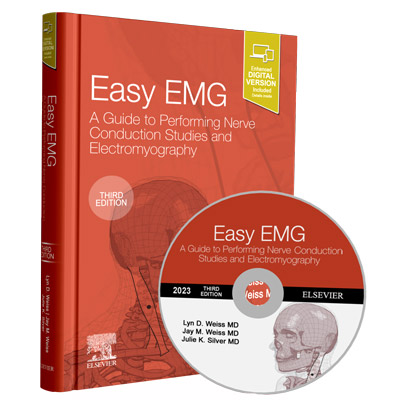 Easy EMG: A Guide to Performing Nerve Conduction Studies and ...