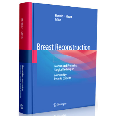 Breast Reconstruction: Modern and Promising Surgical Techniques ...