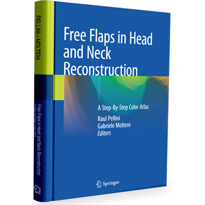 Free Flaps in Head and Neck Reconstruction: A Step-By-Step Color Atlas ...