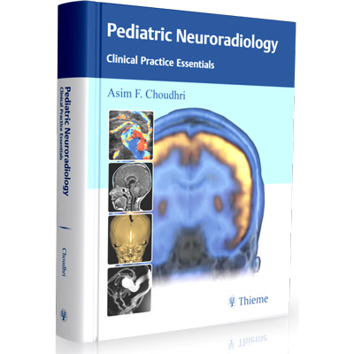 Pediatric Neuroradiology: Clinical Practice Essentials - انتشارات سالکان