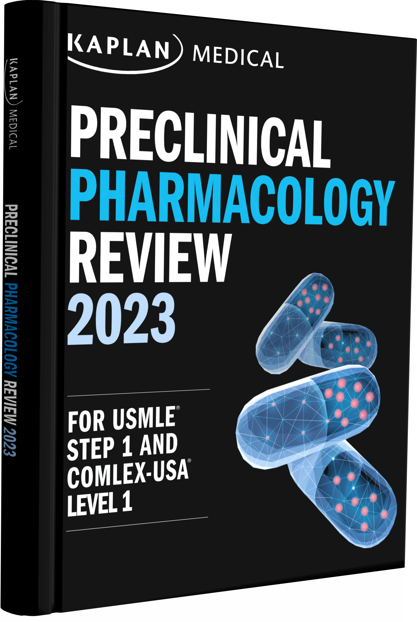 Preclinical Pharmacology Review 2023: (For USMLE Step 1 and COMLEX-USA ...