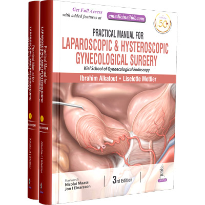 Practical Manual for Laparoscopic and Hysteroscopic Gynecological Surgery 3rd Edition - انتشارات ...
